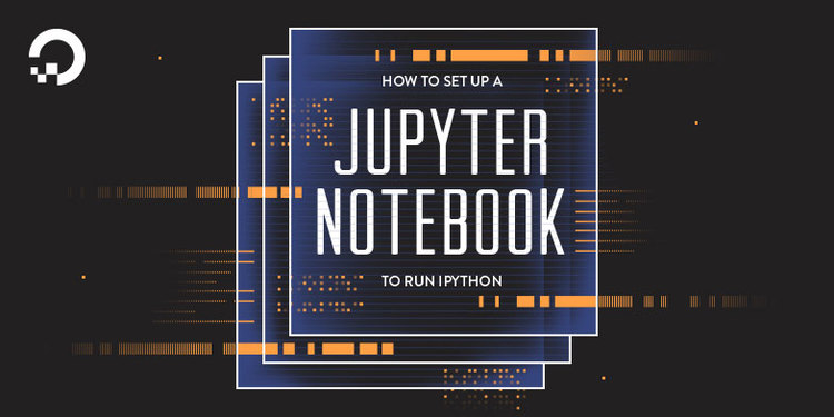 Как установить Jupyter на Ubuntu 1604 Vps Как установить Jupyter на
